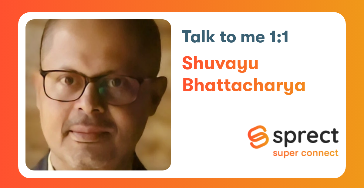 Book 1:1 Call with Shuvayu Bhattacharya now | Sprect