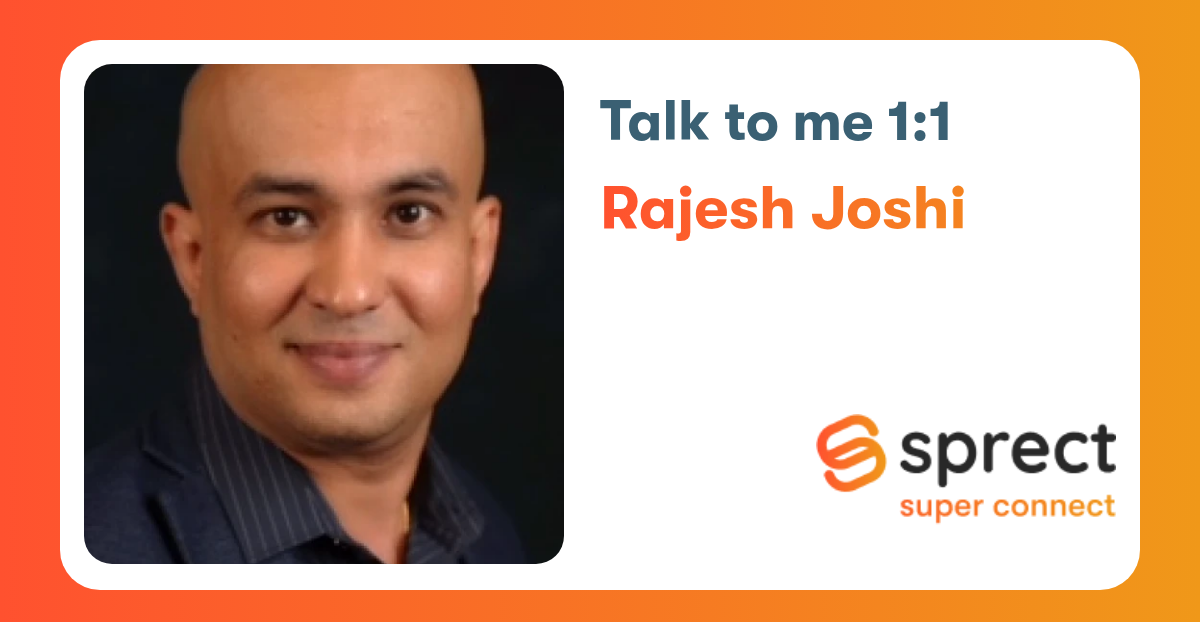 Book 1:1 Call with Rajesh Joshi now | Sprect